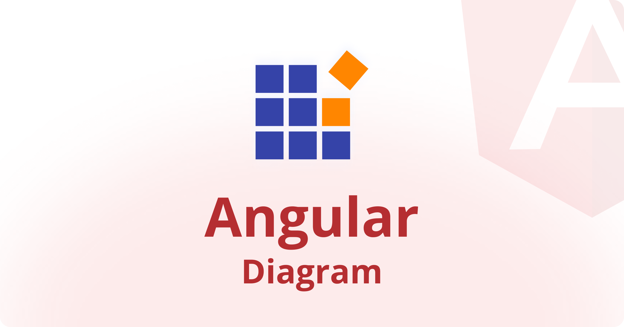 Angular Diagram | Build Interactive Diagrams | Syncfusion