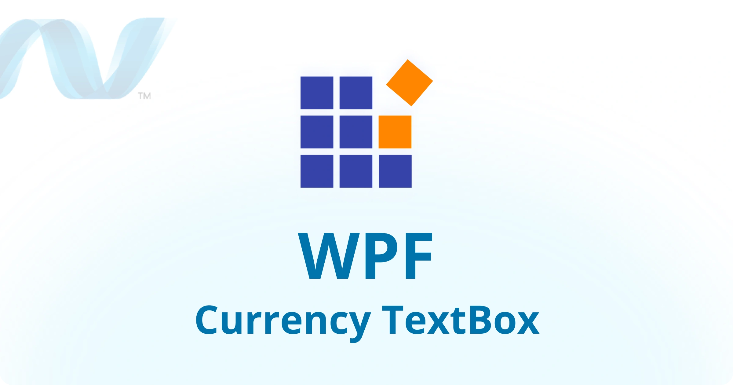 WPF CurrencyTextBox Control | Syncfusion
