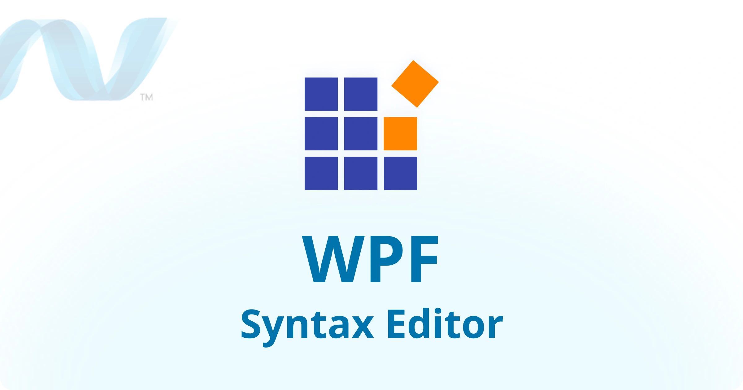 WPF Syntax Highlighting and Code Editor Control | Syncfusion
